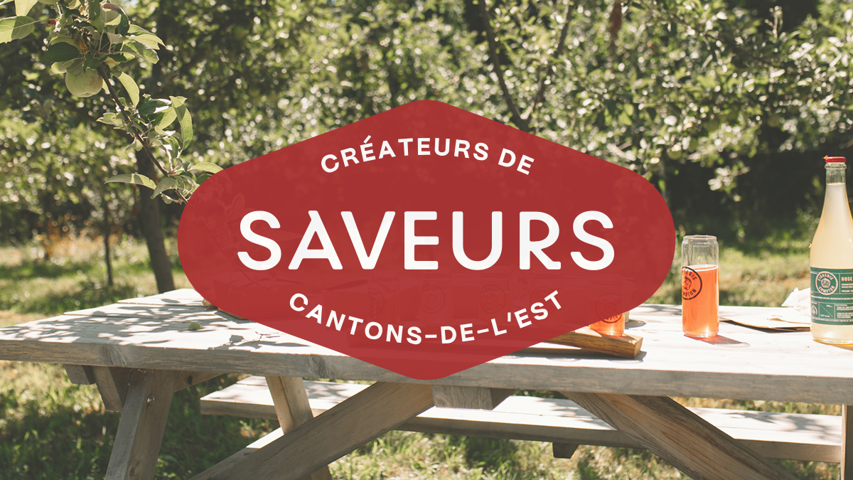 Où acheter - Créateurs de saveurs - Cantons-de-l'Est